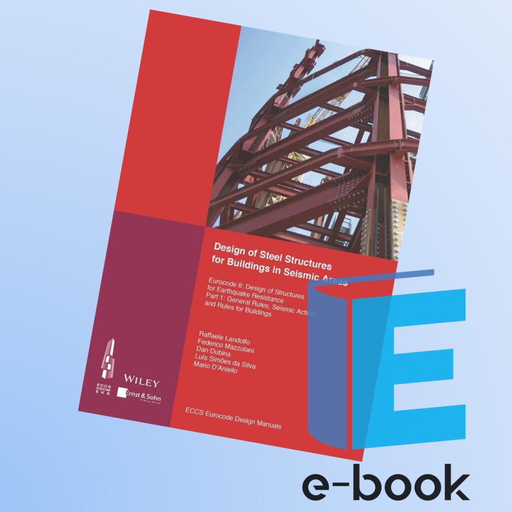 Eurocode Design Manual – Design of Steel Structures for Buildings in Seismic Areas (E-BOOK ...