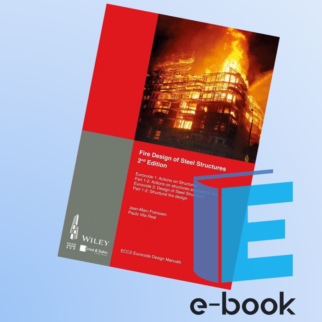 Eurocode Design Manual – Fire Design of Steel Structures – 2nd Edition ...